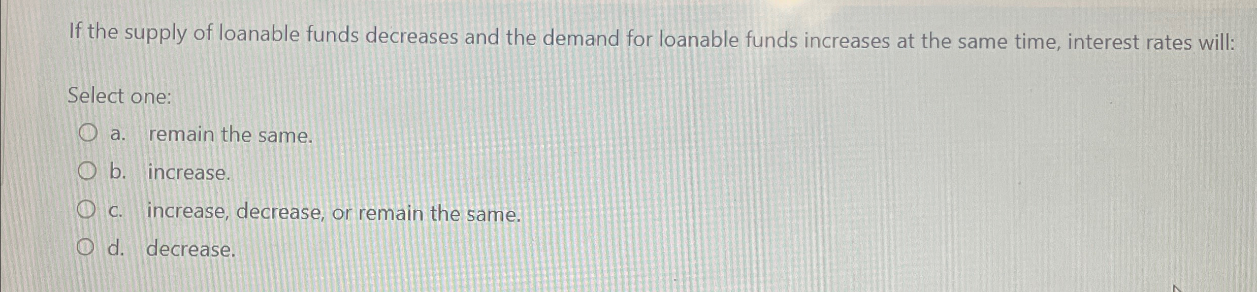 Solved If the supply of loanable funds decreases and the | Chegg.com