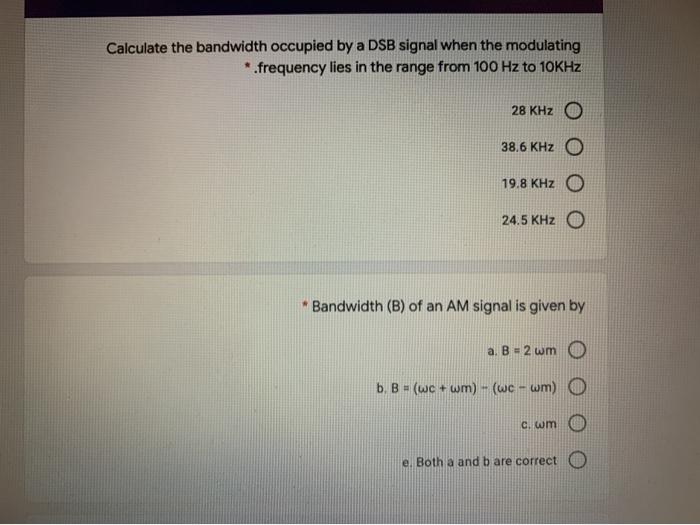 Solved Calculate the bandwidth occupied by a DSB signal when | Chegg.com