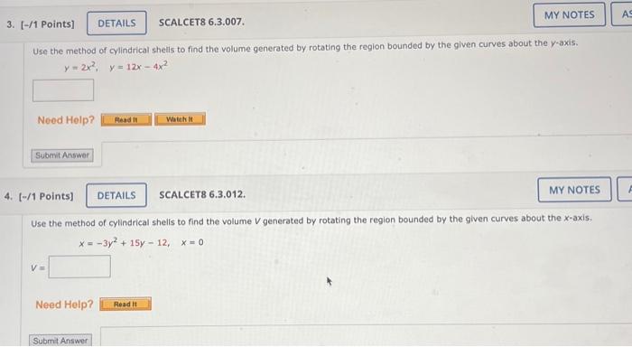Solved y=2x2,y=12x−4x2 4. [−/1 Points] SCALCET8 6.3.012. Use | Chegg.com