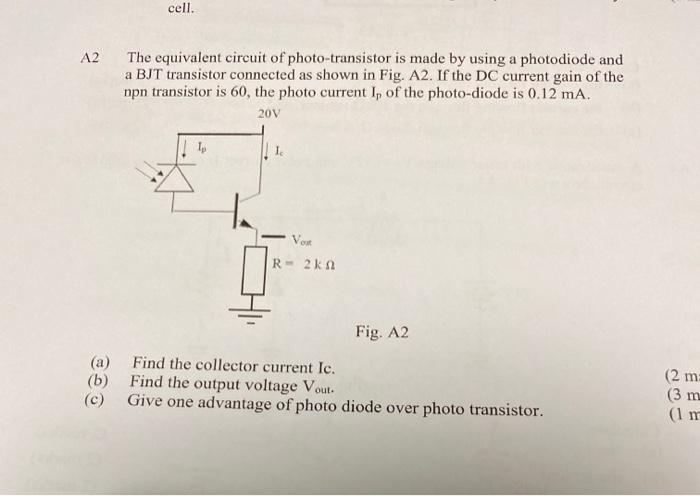 Solved cell. A2 The equivalent circuit of photo-transistor | Chegg.com