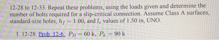 Solved 12−28 to 12−33. Repeat these problems, using the | Chegg.com
