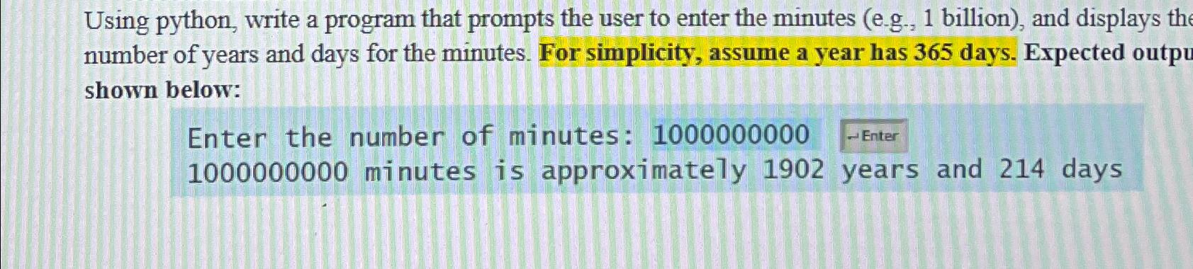 Solved Using python, write a program that prompts the user | Chegg.com