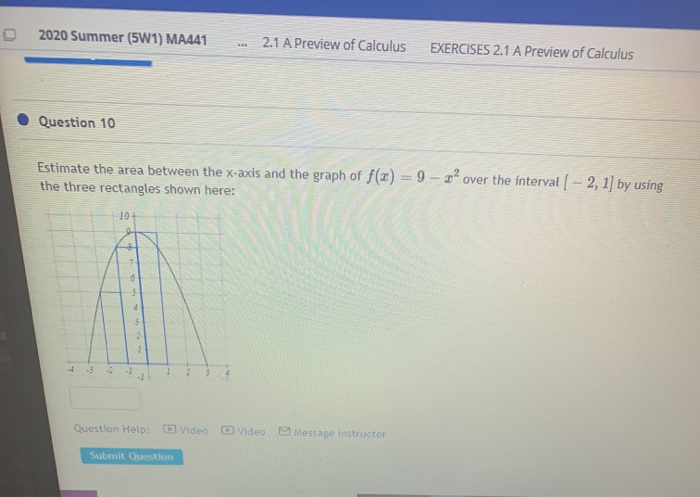 Solved 2020 Summer (5W1) MA441 2.1 A Preview of Calculus | Chegg.com
