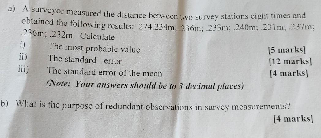 Solved calculate the standard error mean error and probable | Chegg.com