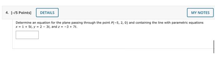 Solved Determine an equation for the plane passing through | Chegg.com