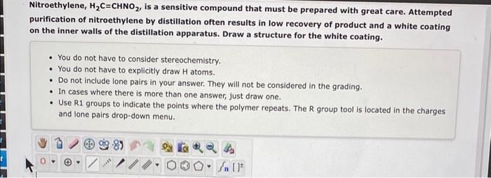 Solved Nitroethylene, H2C=CHNO2, is a sensitive compound | Chegg.com