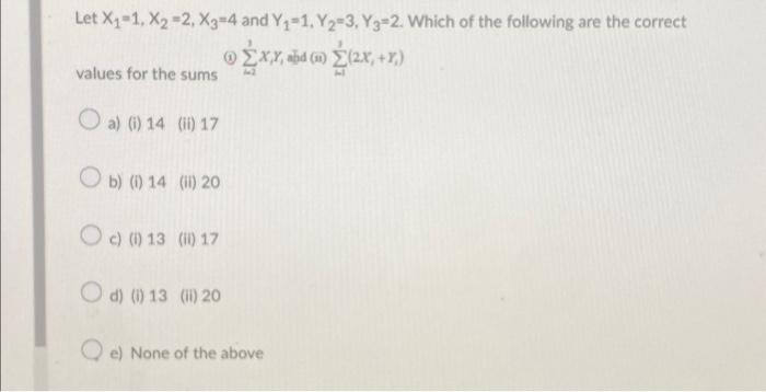 Solved Let \\( X_{1}=1, X_{2}=2, X_{3}=4 \\) and \\( | Chegg.com