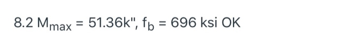 Solved 204 8.2 The single overhang beam uses a 4 X 12 S4S | Chegg.com