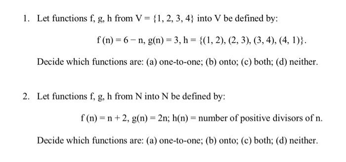 Solved 1 Let Functions F G H From V {1 2 3 4} Into V Be