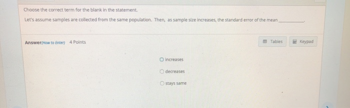 Solved When the sample size is big enough, the sampling | Chegg.com