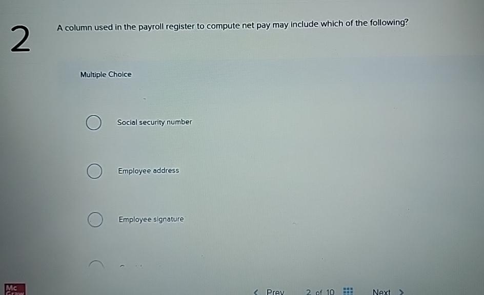 Solved 2A column used in the payroll register to compute net | Chegg.com