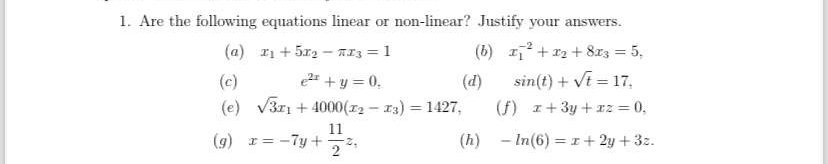 Solved Are the following equations linear or non-linear? | Chegg.com