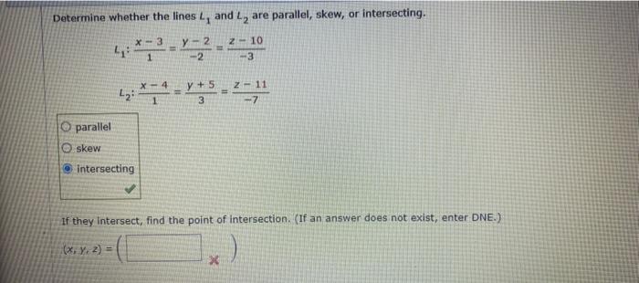 Solved Determine Whether The Lines L1 And L2 Are Parallel