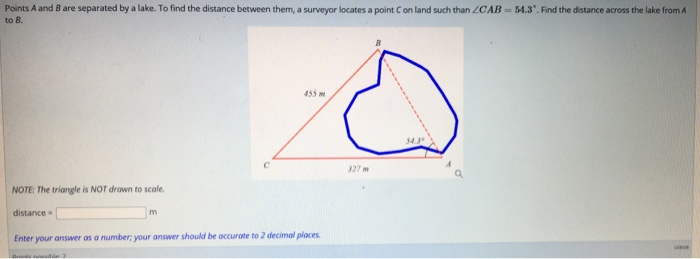 Solved Points A and B are separated by a lake. To find the | Chegg.com