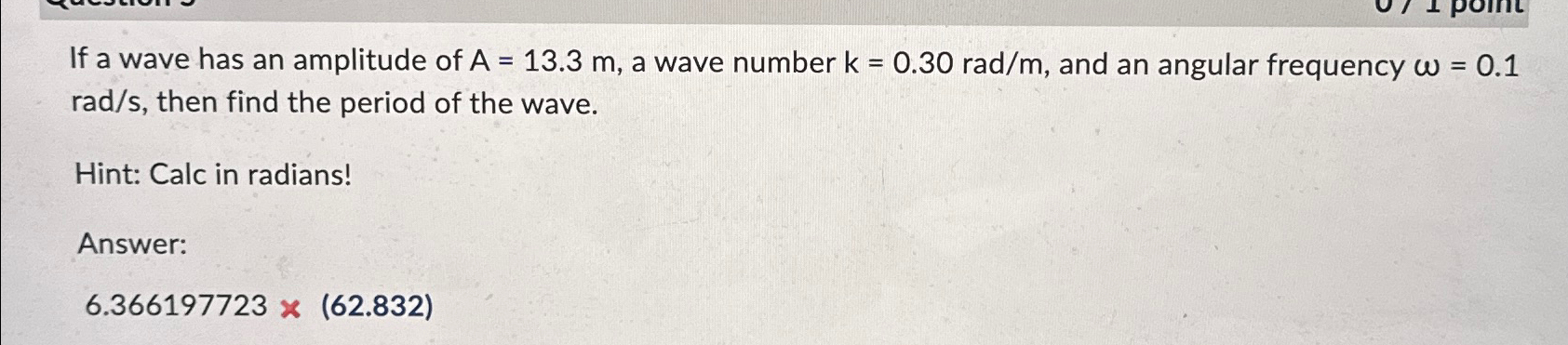 Solved If a wave has an amplitude of A=13.3m, ﻿a wave number | Chegg.com