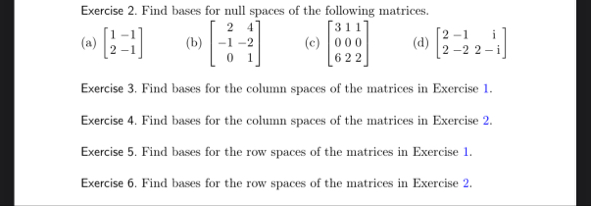 Solved Exercise 2. ﻿Find bases for null spaces of the | Chegg.com