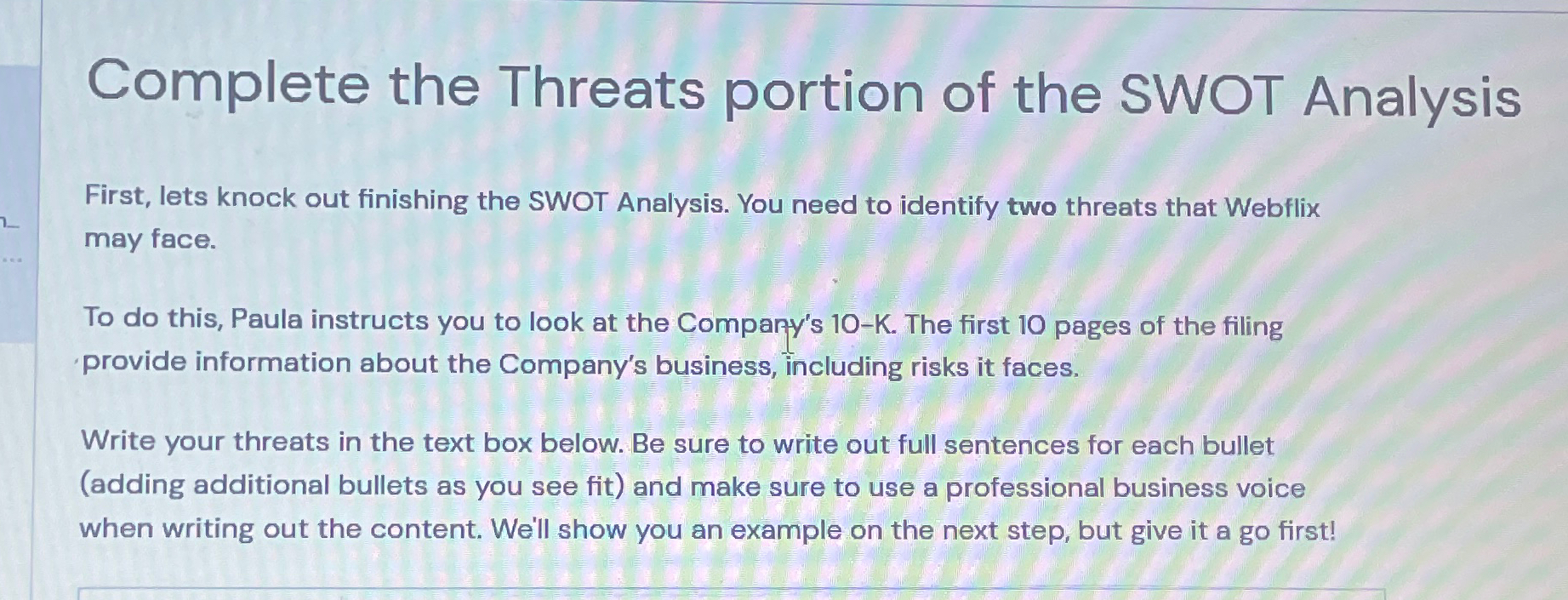 Solved Complete the Threats portion of the SWOT | Chegg.com
