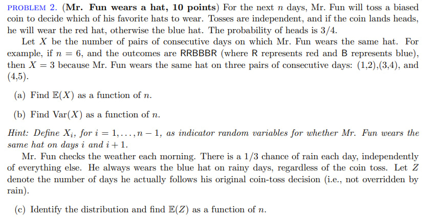Solved (a) ﻿Find E(x) ﻿as a function of n.(b) ﻿Find Var(x) | Chegg.com