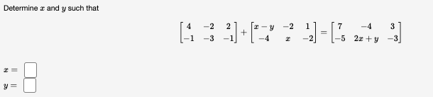 Solved Determine x and y such | Chegg.com Solved Determine x and y such | Chegg.com