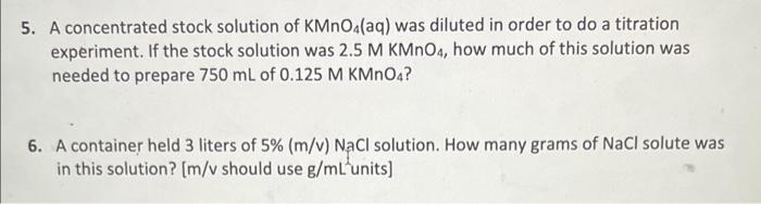 Solved 5. A concentrated stock solution of KMnO4(aq) was | Chegg.com