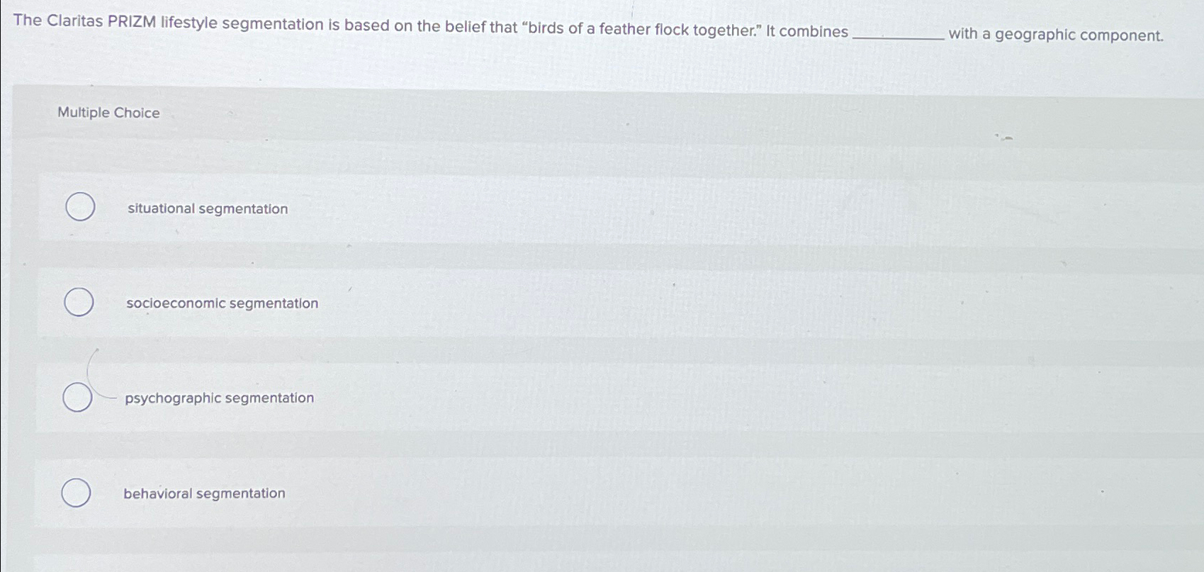 Solved The Claritas PRIZM lifestyle segmentation is based on | Chegg.com