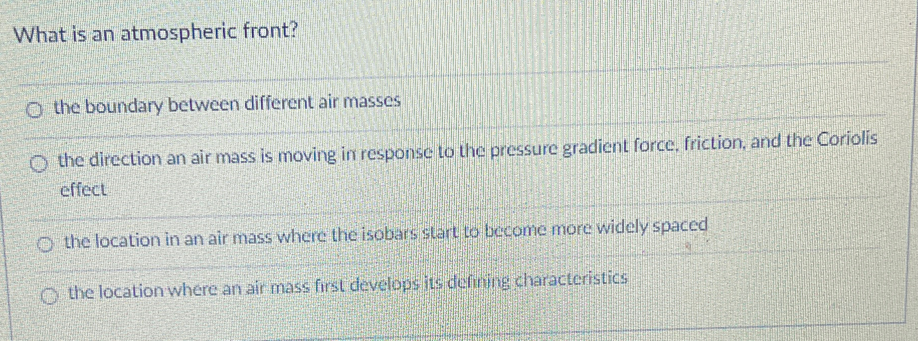 Solved What is an atmospheric front?the boundary between | Chegg.com