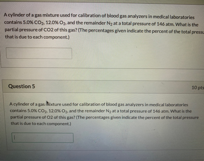 Solved A cylinder of a gas mixture used for calibration of | Chegg.com