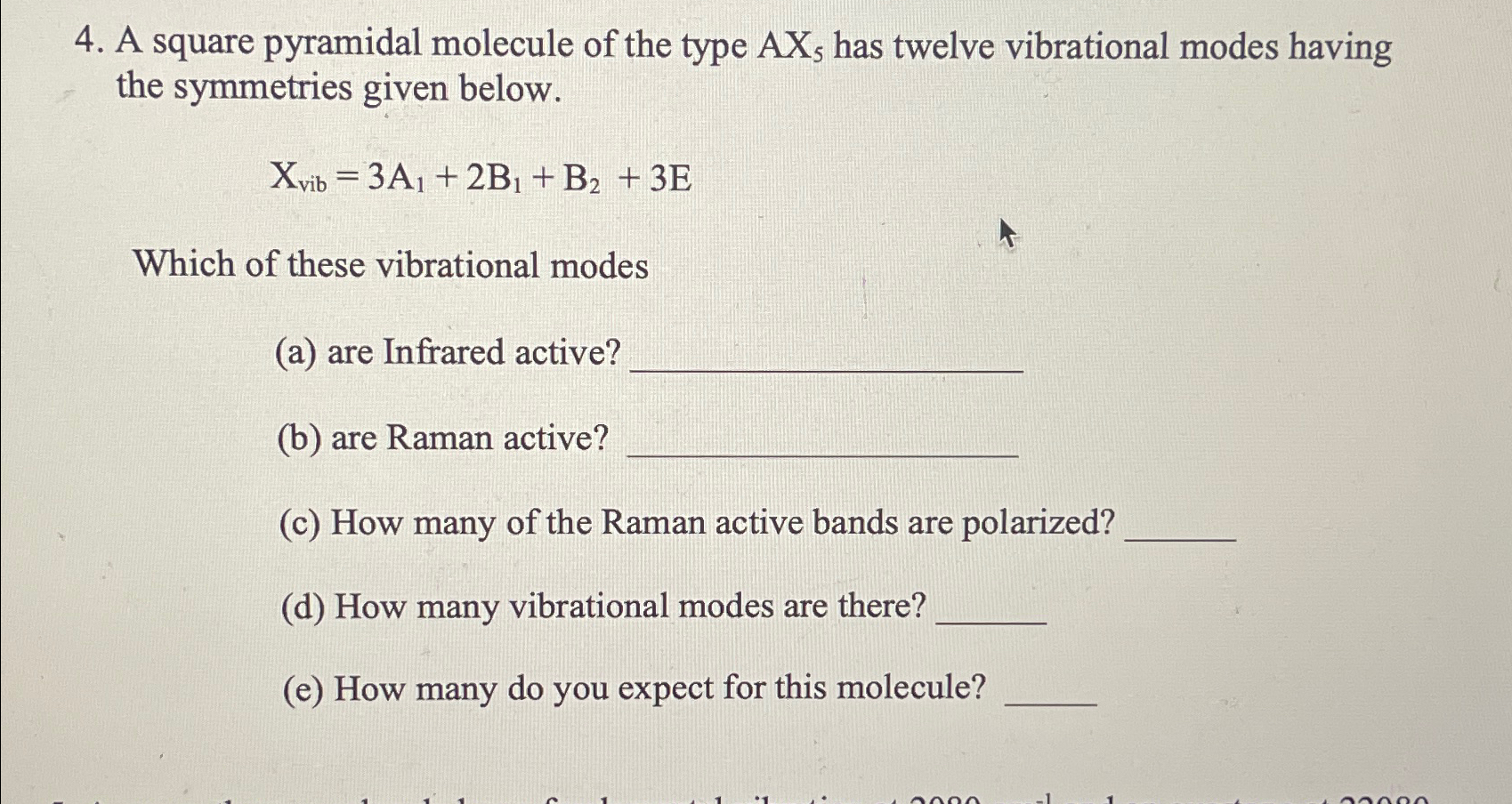 Solved A square pyramidal molecule of the type Ax5 ﻿has | Chegg.com