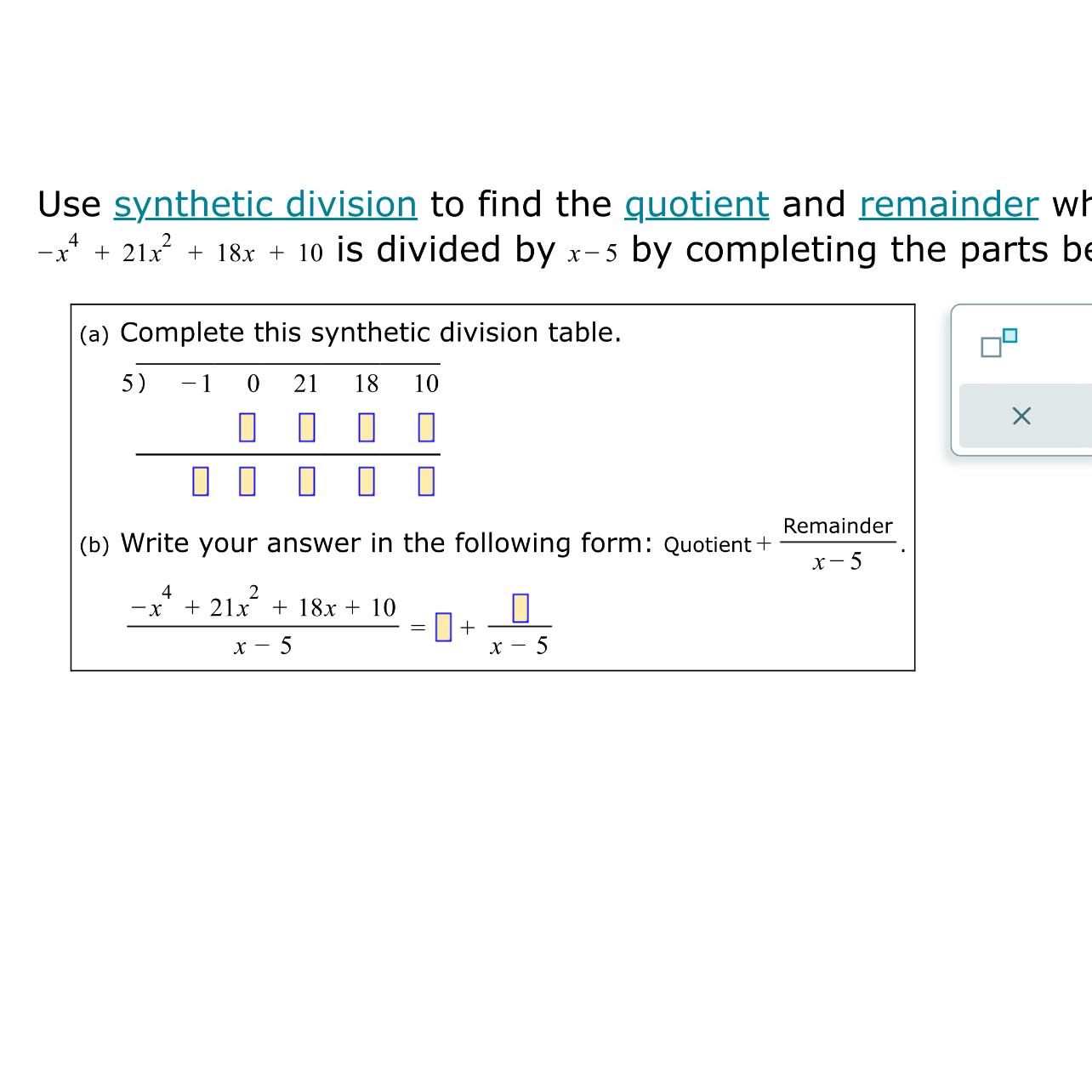Solved Use synthetic division to find the quotient and | Chegg.com