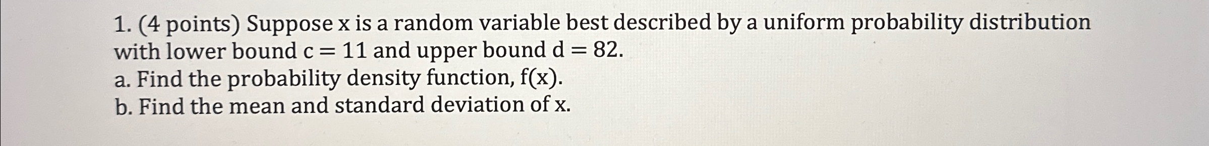 Solved Please help! I will rate(4 points) Suppose x is a | Chegg.com Solved Please help! I will rate(4 points) Suppose x is a | Chegg.com