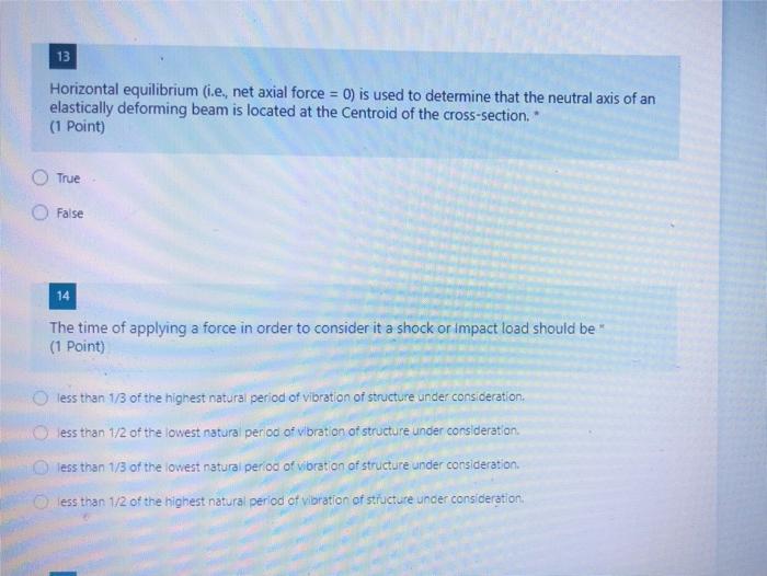 Solved 13 Horizontal equilibrium (i.e, net axial force = 0) | Chegg.com