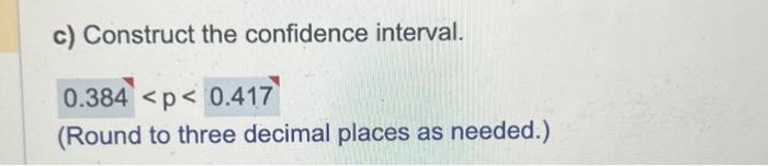 Solved b) Identify the value of the margin of error E. E= | Chegg.com
