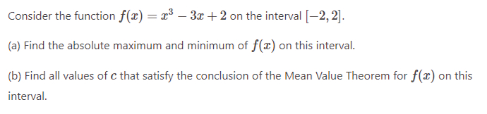 Solved Consider the function f(x)=x3-3x+2 ﻿on the interval | Chegg.com