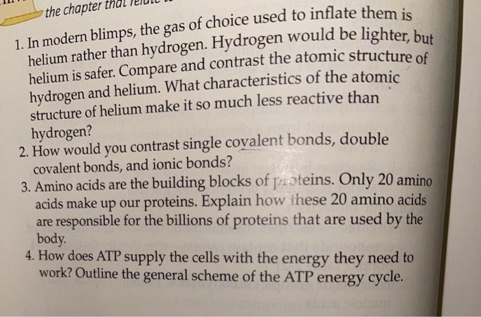 Solved the chapter thal 1. In modern blimps, the gas of | Chegg.com
