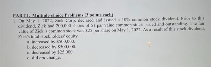 Solved PART I. Multiple-choice Problems (3 points each) 1. | Chegg.com