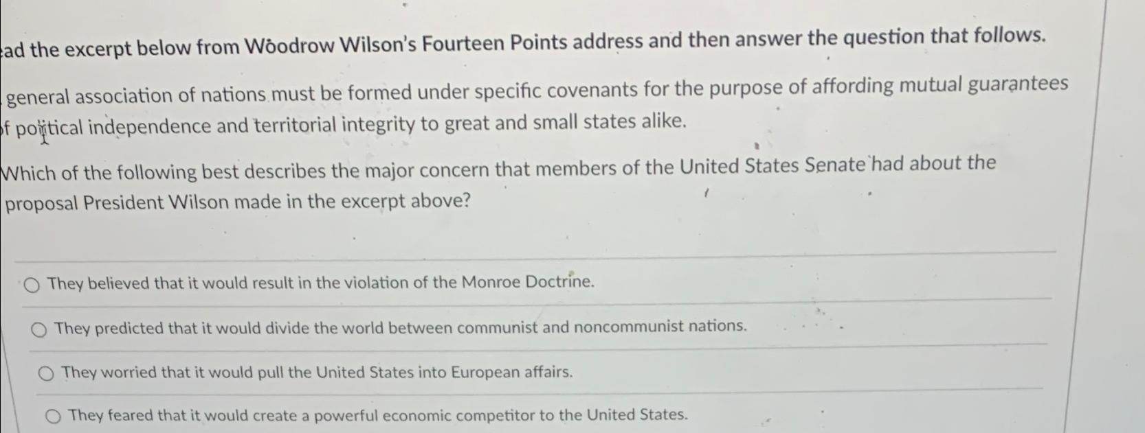 Solved ad the excerpt below from Woodrow Wilson's Fourteen | Chegg.com