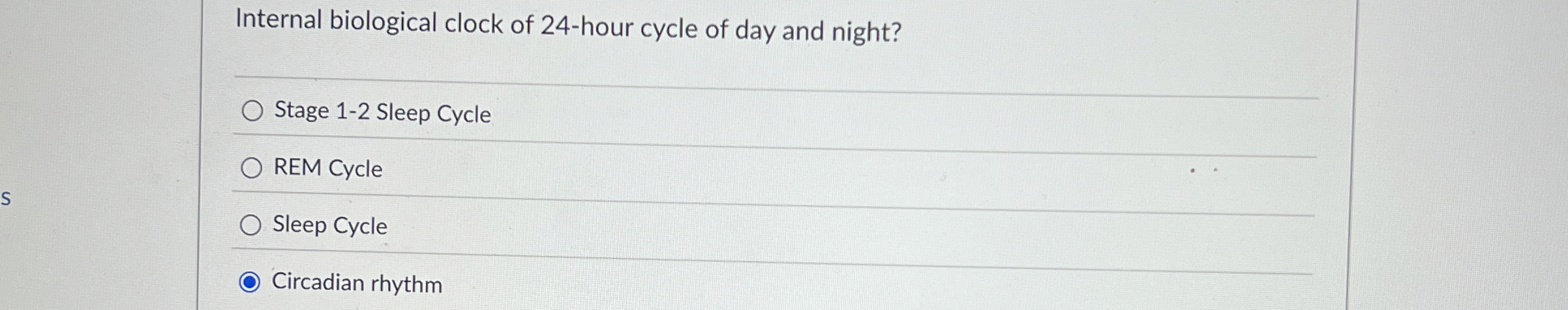 Solved Internal biological clock of 24-hour cycle of day and | Chegg.com