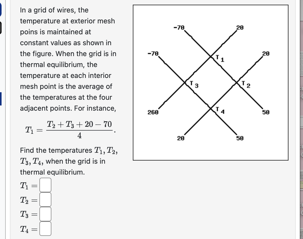 Solved In a grid of wires, thetemperature at exterior | Chegg.com