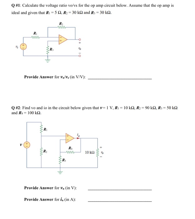 Solved Q #1: Calculate the voltage ratio vo/vs for the op | Chegg.com