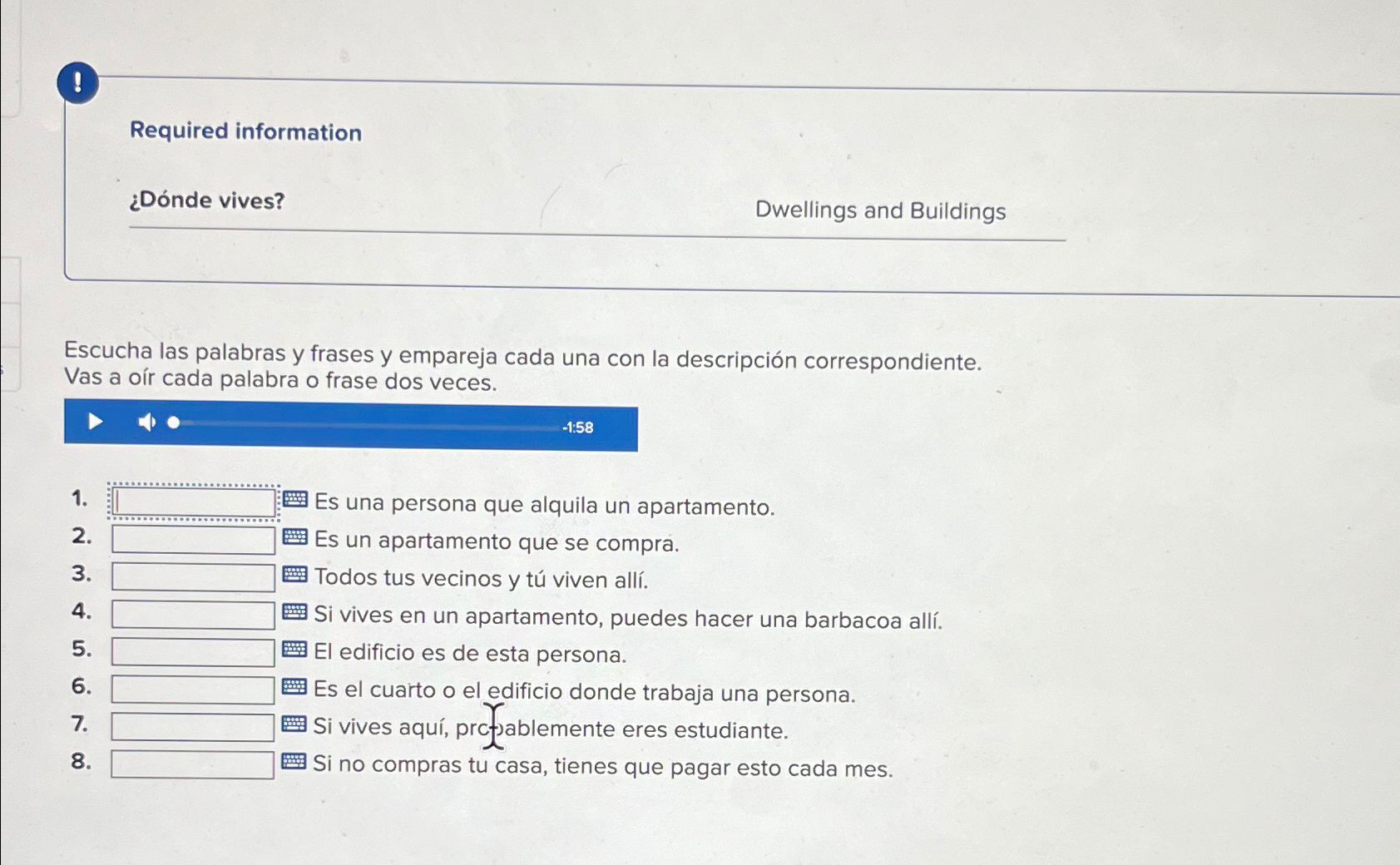 !Required information¿Dónde vives?Dwellings and | Chegg.com