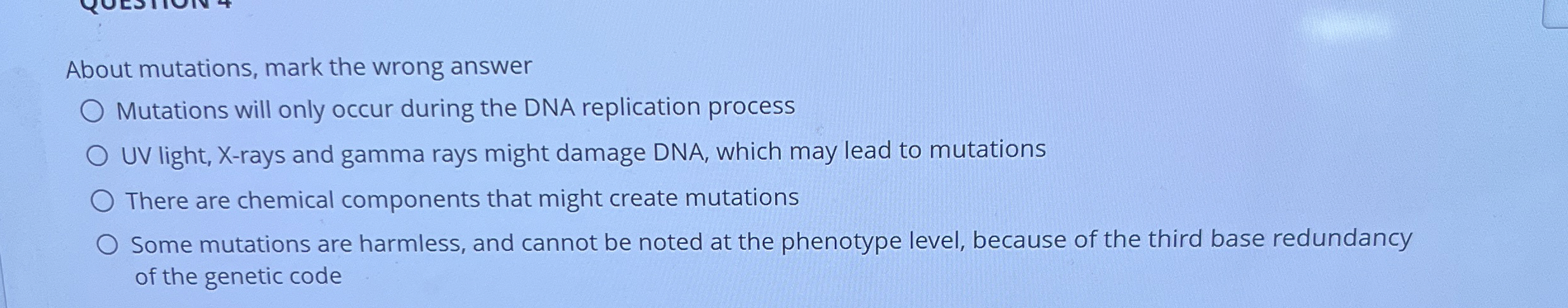 Solved About mutations, mark the wrong answerMutations will | Chegg.com