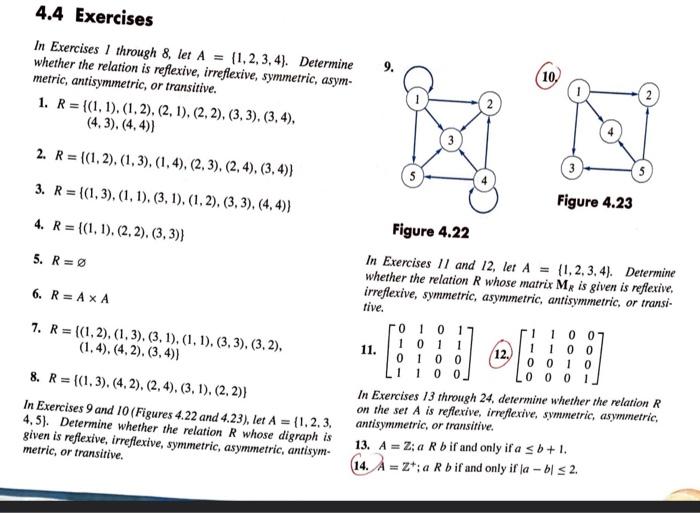 Solved In Exercises 1 through 8, let A={1,2,3,4}. Determine | Chegg.com Solved In Exercises 1 through 8, let A={1,2,3,4}. Determine | Chegg.com