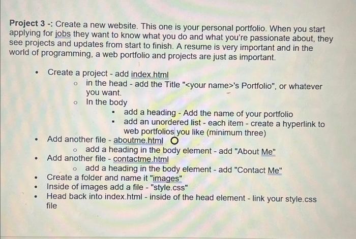 Solved roject 3 -: Create a new website. This one is your | Chegg.com