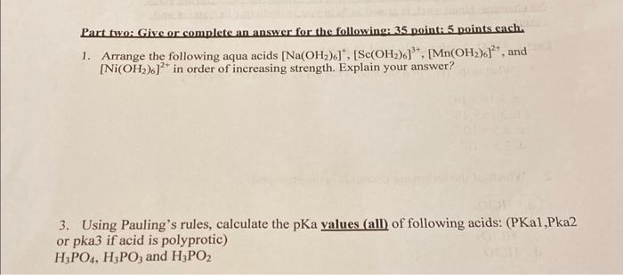 Solved Part two: Give or complete an answer for the | Chegg.com