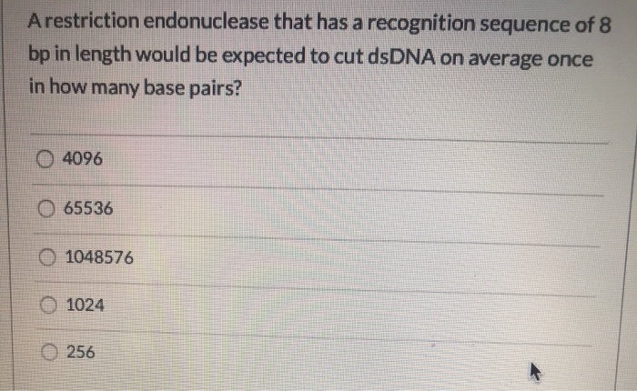 Solved Arestriction Endonuclease That Has A Recognition