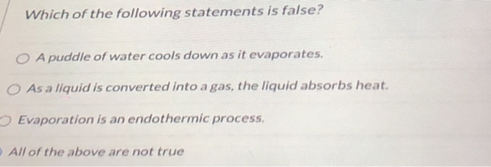 Solved Which of the following statements is false? O A | Chegg.com