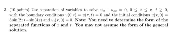Solved (10 points) Use separation of variables to solve | Chegg.com
