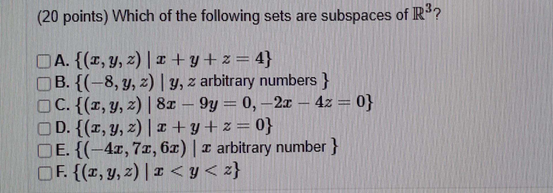 (20 points) Which of the following sets are subspaces | Chegg.com