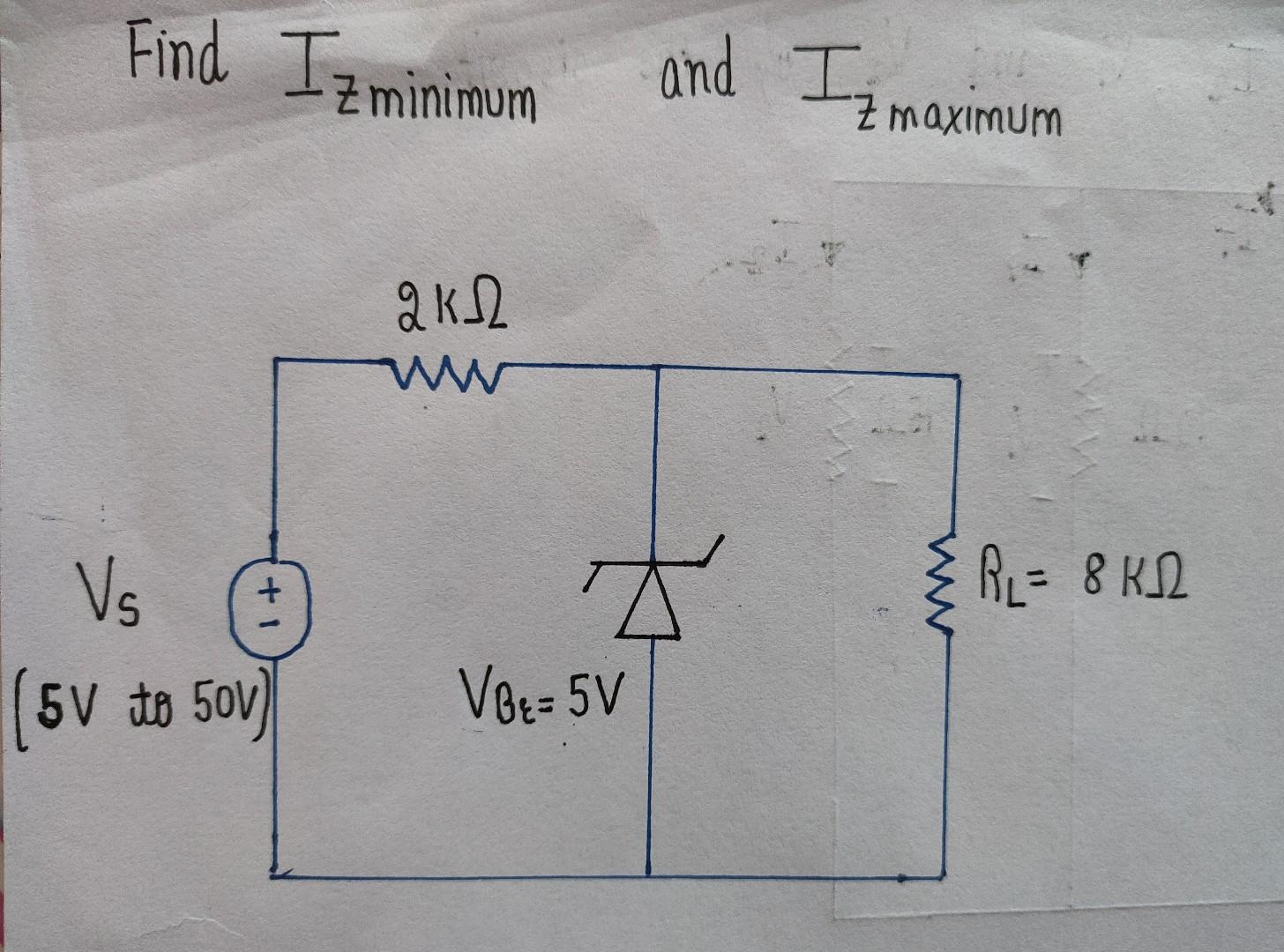 Solved Find Izmin and Izmax of the following circuit. Please | Chegg.com
