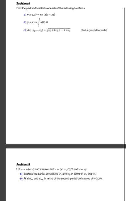 Solved Problem 4 Find the partial derivatives of each of the | Chegg.com